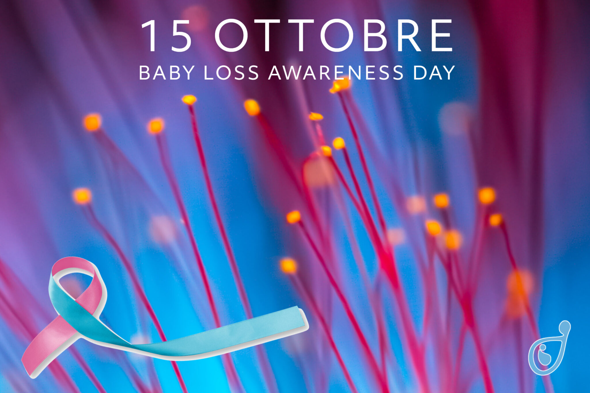 Baby Loss Awareness: accendi una luce sul lutto perinatale